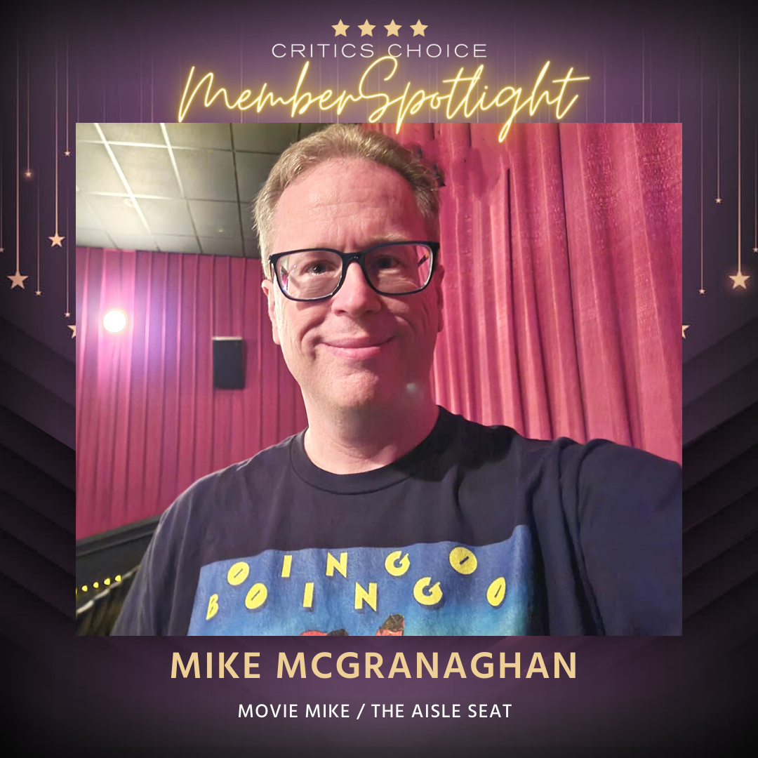 Mike McGranaghan – Critics Choice Association