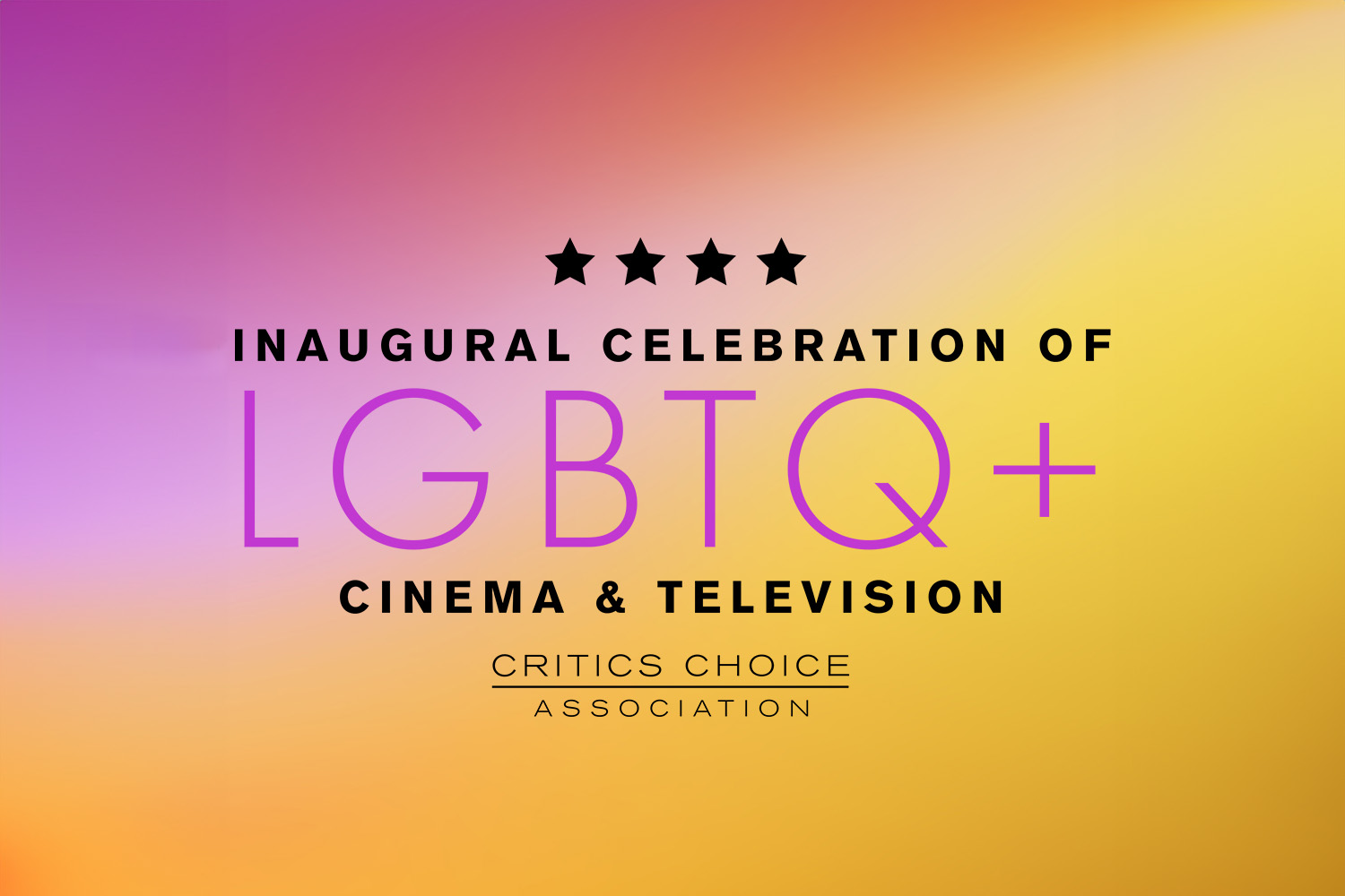 The Critics Choice Association Announces Inaugural Celebration Of Lgbtq Cinema And Television